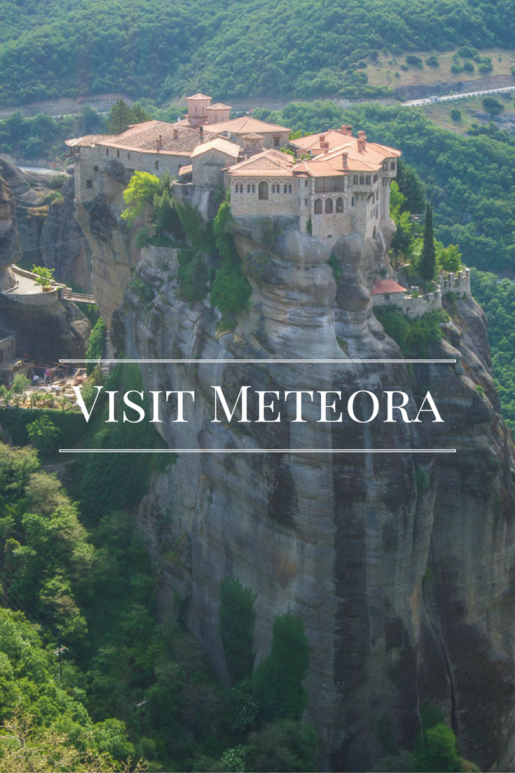 Why You Should Drop Everything & Visit Meteora - CrazyTravelista