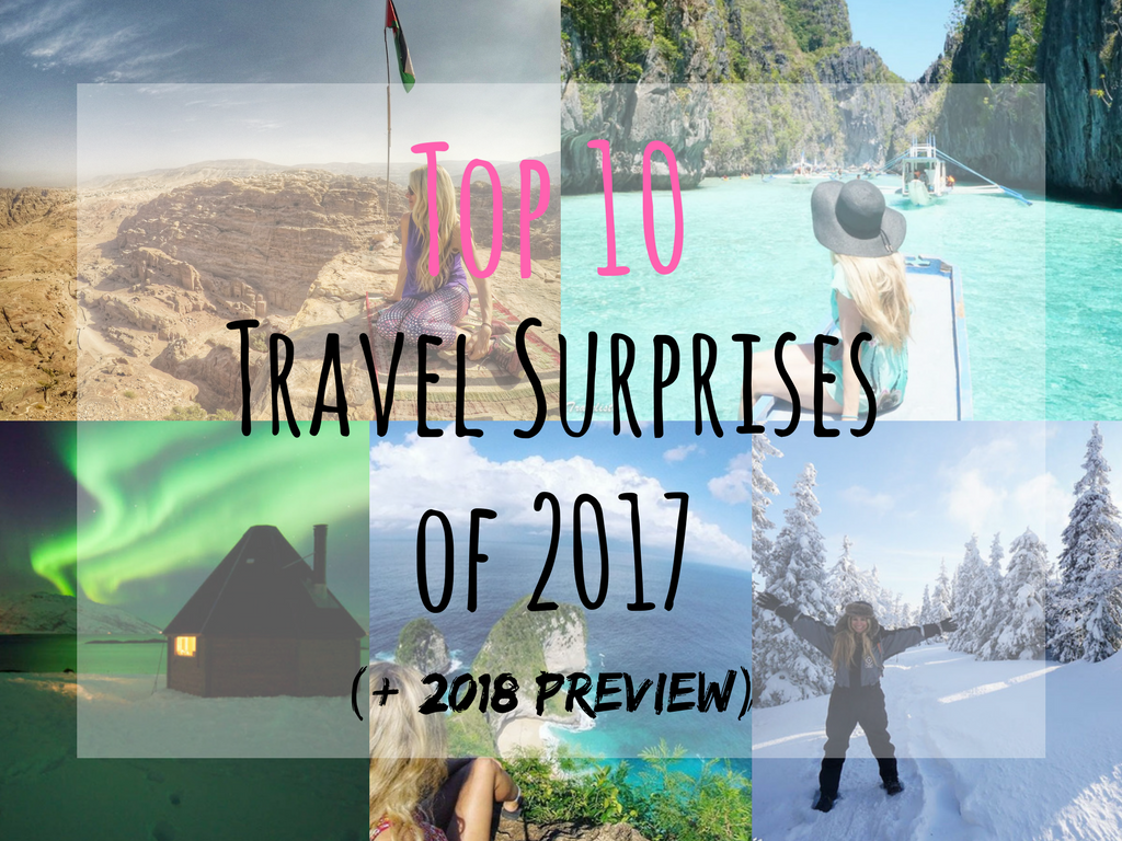 Top 10 Travel Highlights & Surprises of 2017 (+ 2018 Preview ...
